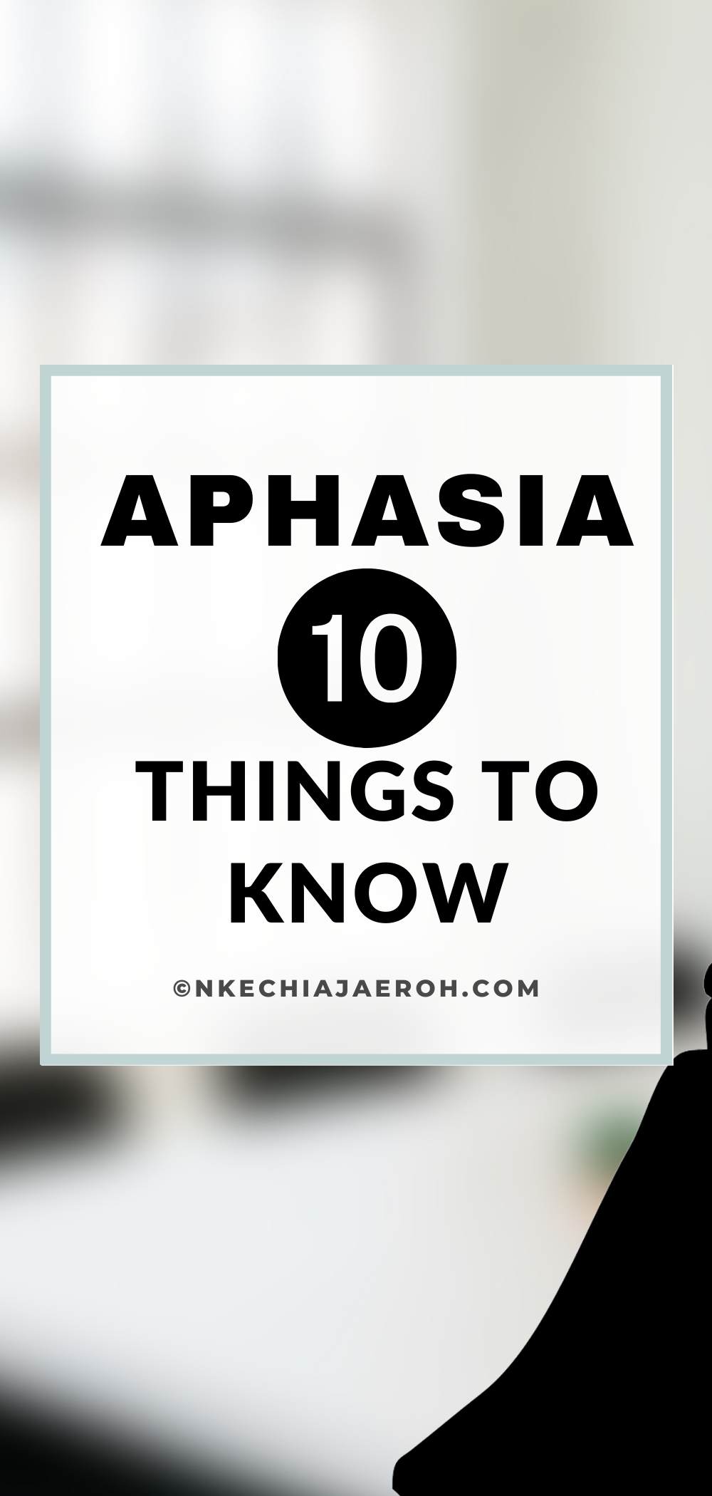 Aphasia and Frontotemporal Dementia: 10 Things to Know - Nkechi Ajaeroh