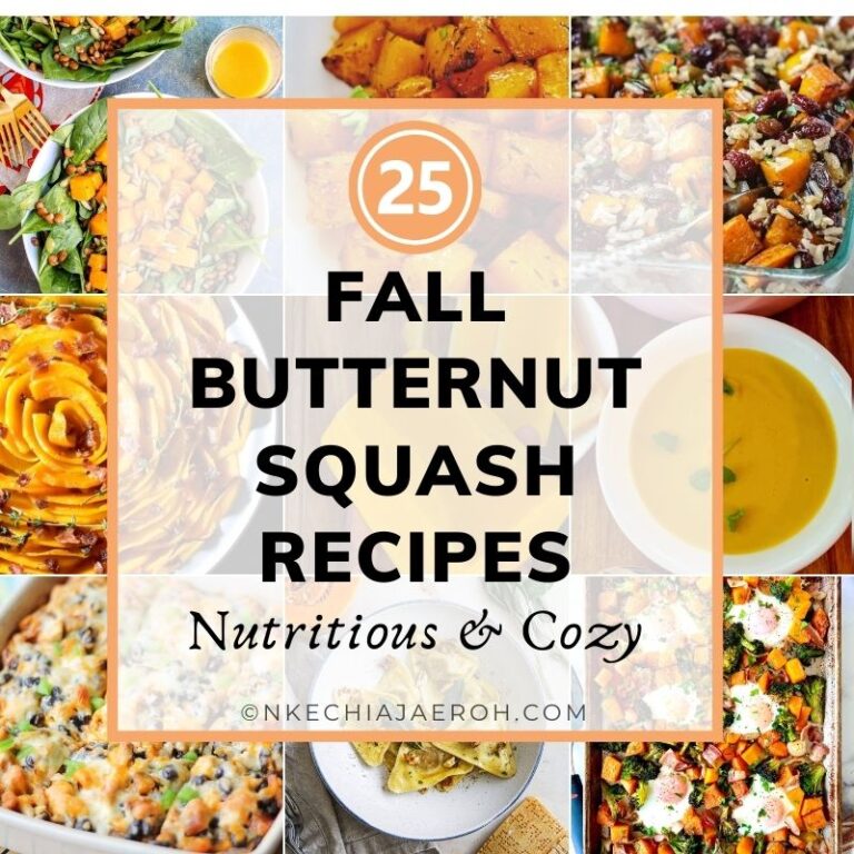 25 Nutritious Fall Butternut Squash Recipes To Make - Nkechi Ajaeroh